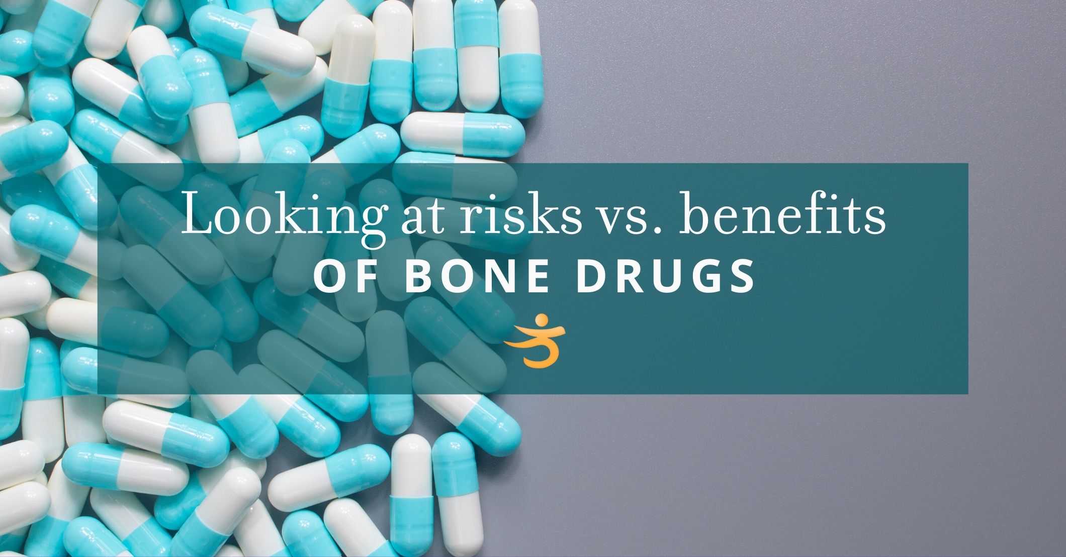 New analysis looks at bone drug risks vs. benefits - Better Bones ...